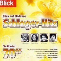 Blick. Die Schlager-Hits Der 70er F16 CD | Kaufen auf Ricardo