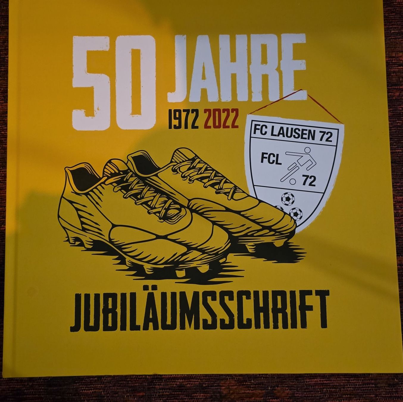 FC Lausen 72 - 50 Jahre Jubiläumsschrift - Top Zustand! (Neu (gemäss ...