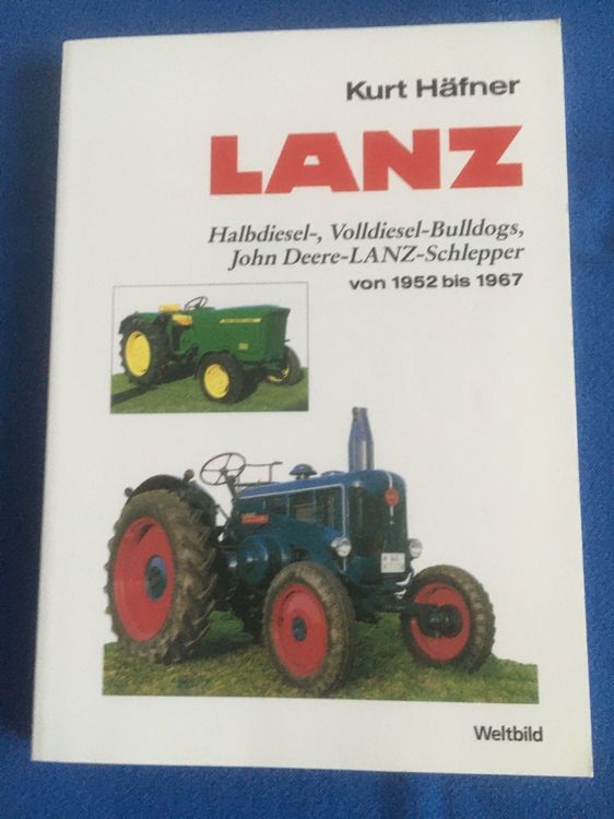 Lanz Bulldogs 1952 bis 1967 Kurt Häfner (Gebraucht) in Schindellegi für ...
