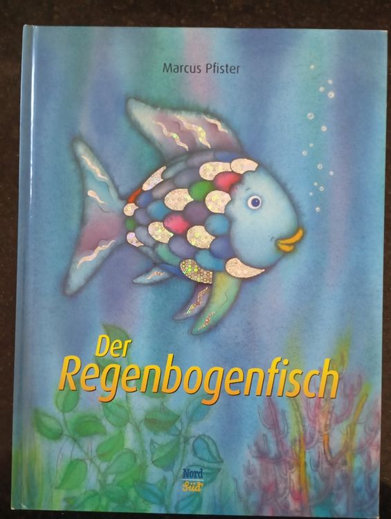 Der Regenbogenfisch - Marcus Pfister (Gebraucht) in Dinhard für CHF 10 ...