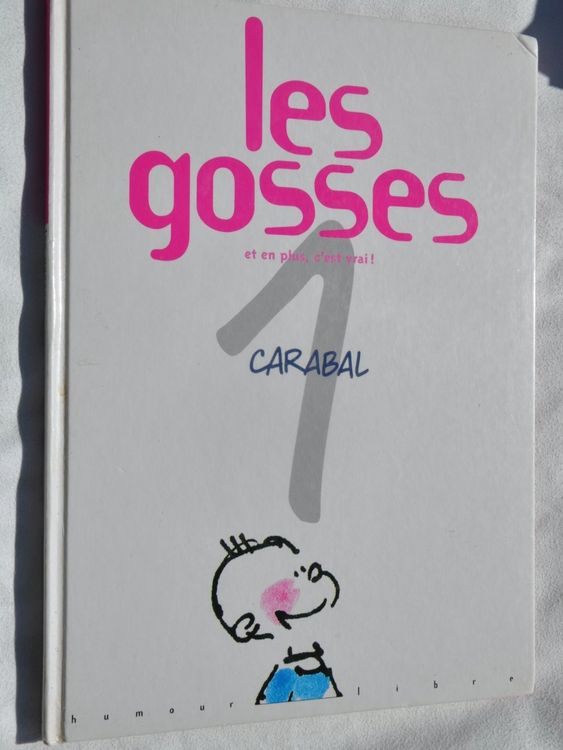 Les gosses 1 et en plus, c'est vrai ! Carabal | Kaufen auf Ricardo