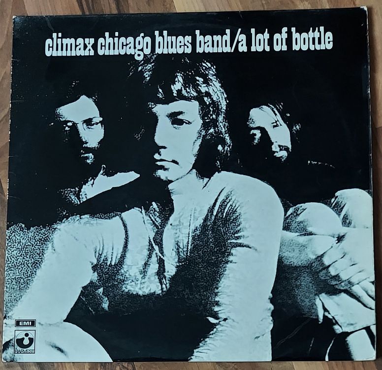 LP - CLIMAX CHICAGO BLUES BAND - A LOT OF BOTTLE (Gebraucht) in Steckborn für CHF 6 – mit ...