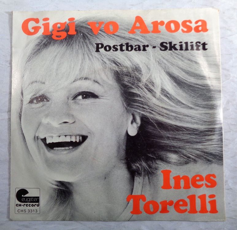 Ines Torelli - Gigi vo Arosa / Single (Gebraucht) in für CHF 4 – mit ...