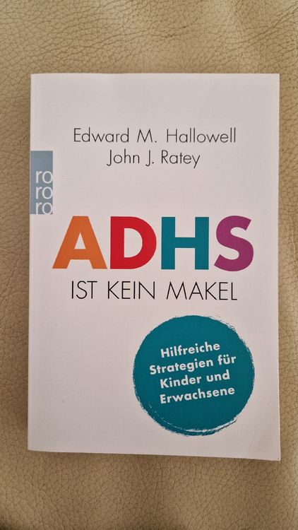 Buch "ADHS ist kein Makel" (Gebraucht) in Zürich für CHF 7 – mit ...