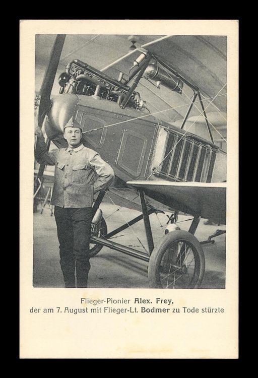 1917 Flieger-Pionier Alex Frey der am 7. August mit Bodmer † (Gebraucht ...