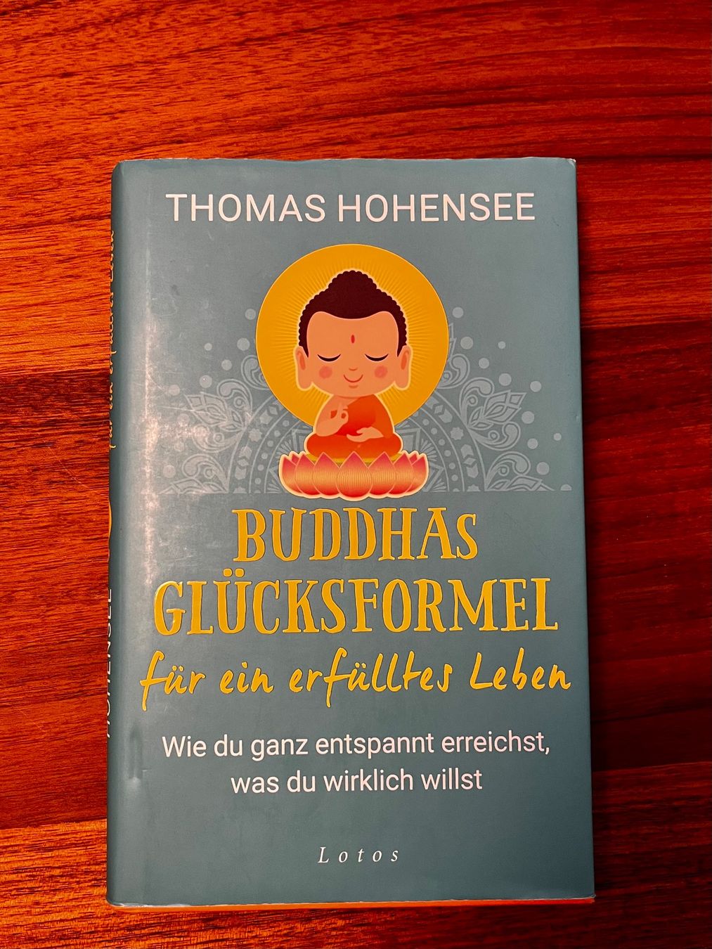 Buch: Buddhas Glücksformel für ein erfülltes Leben (Neu (gemäss ...
