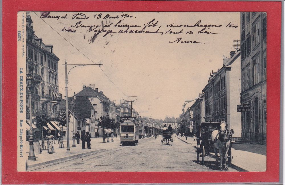Chaux-de-Fonds - carton épais - 1900 Léopold Robert Tramway (D'occasion ...