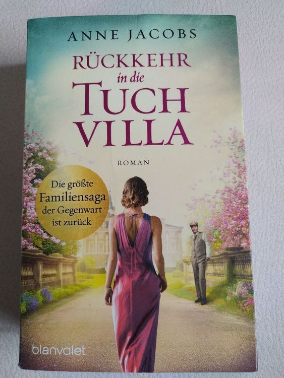 Anne Jacobs - Rückkehr in die Tuchvilla (Gebraucht) in Bergdietikon für ...