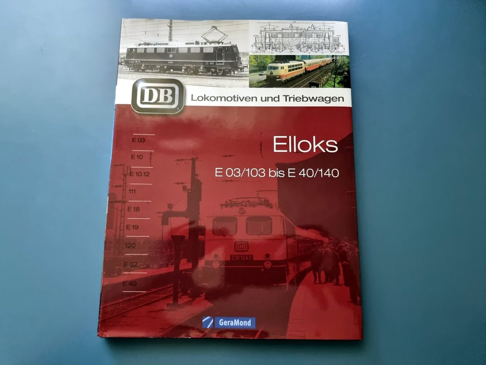 Das War die DB Elloks E03/103 bis E40/140 | Kaufen auf Ricardo