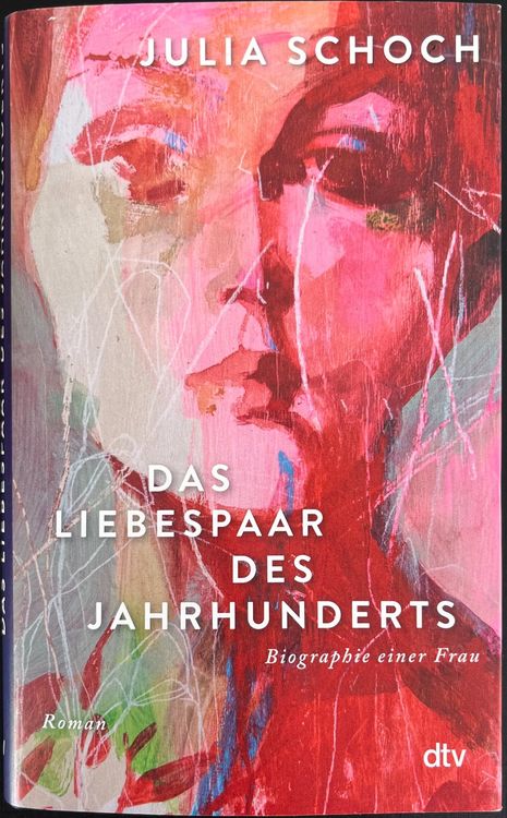 Julia Schoch - Das Liebespaar des Jahrhunderts | Kaufen auf Ricardo