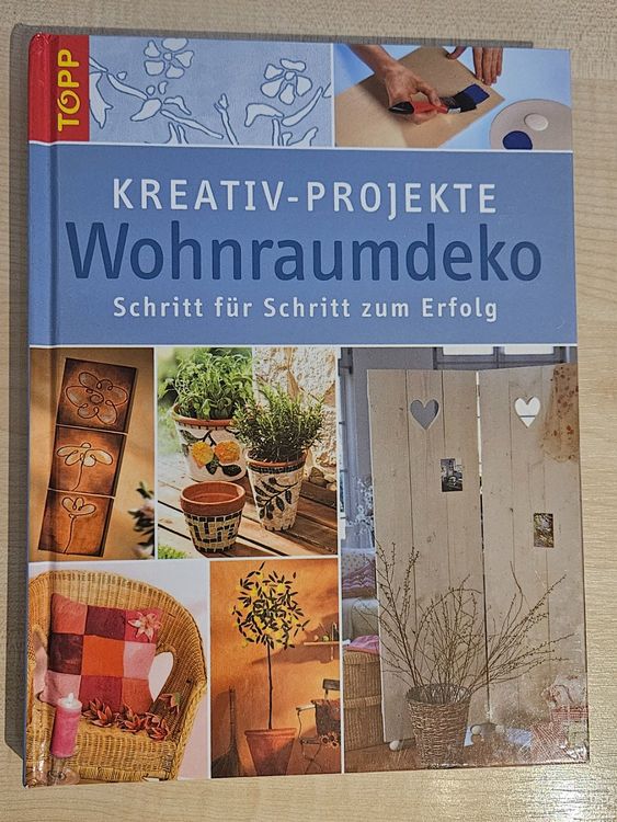 Kreativ-Projekte Wohnraumdeko, mit Vorlagen (Gebraucht) in Jona für CHF 12 – mit Lieferung auf ...