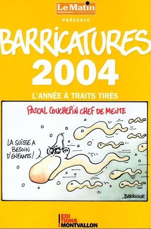 Barrigue Barricatures 2004 Montvallon (Gebraucht) in Genève für CHF 9.9 ...