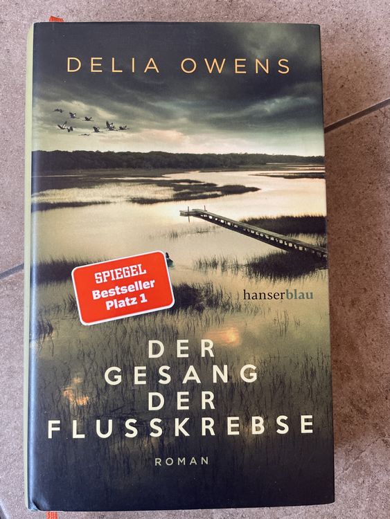 Der Gesang der Flusskrebse von Delia Owsen (Gebraucht) in Grellingen ...