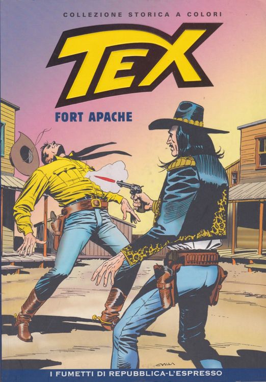 TEX # 46 FORT APACHE COLLEZIONE STORICA Repubblica Bonelli (Neu (gemäss ...