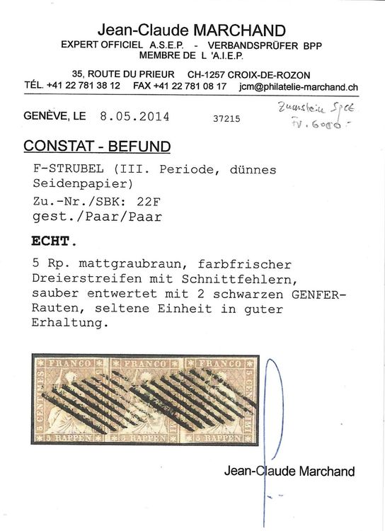 Strubel Nr. 22F im 3-er Streifen mit Befund : KP 6000.-- (Gebraucht) in Gümligen für CHF 550 ...