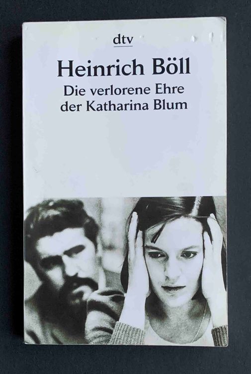 Die verlorene Ehre der Katharina Blum Heinrich Böll (Gebraucht) in ...