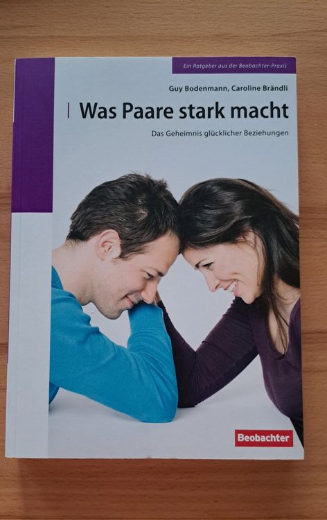 Was Paare stark macht - Beziehungsratgeber für Paare (Neu (gemäss ...