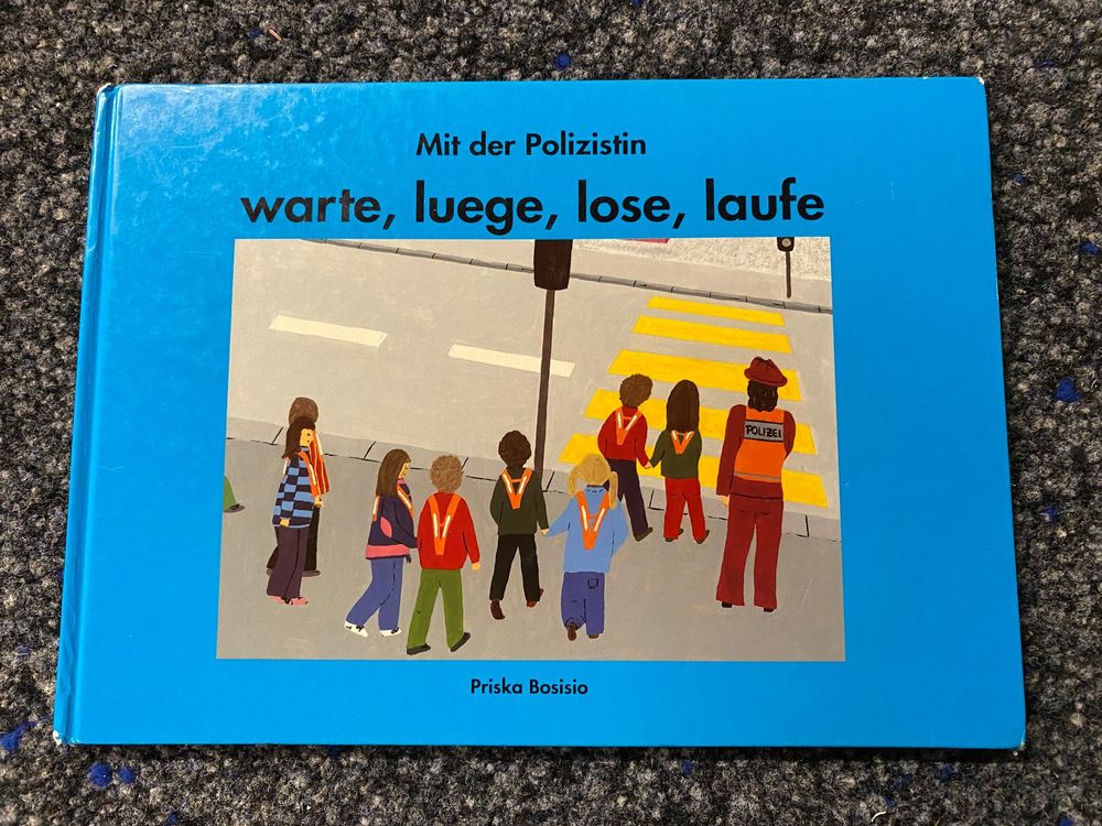 Kinderbuch Warte Luege Lose Laufe | Kaufen auf Ricardo