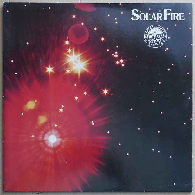 Manfred Mann's Earth Band - Solar Fire - Prog Rock - 1979 (Gebraucht ...