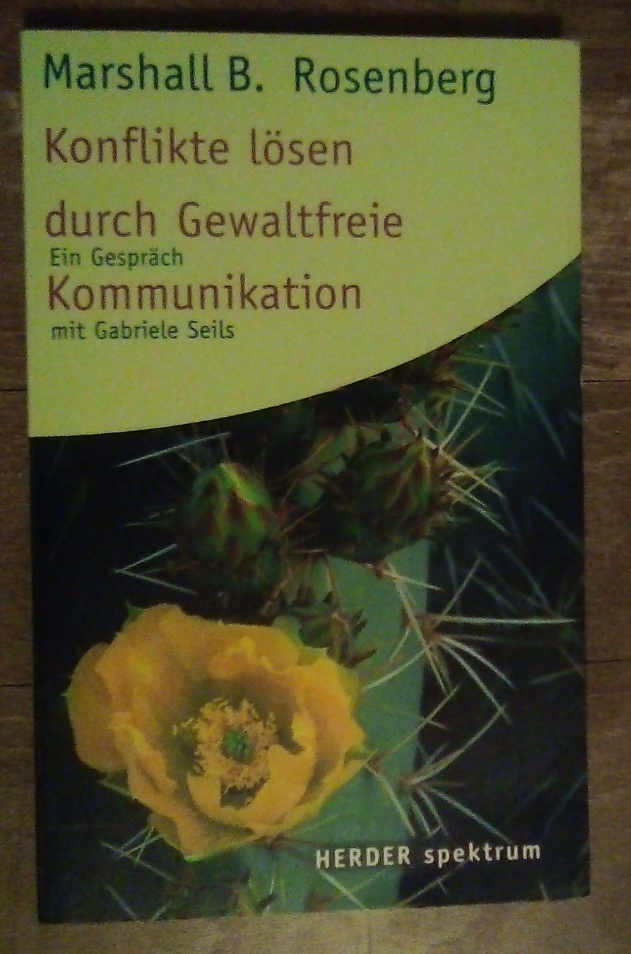 Konflikte lösen durch Gewaltfreie Kommunikation (Buch) (Gebraucht) in Winterthur für CHF 8 – mit ...
