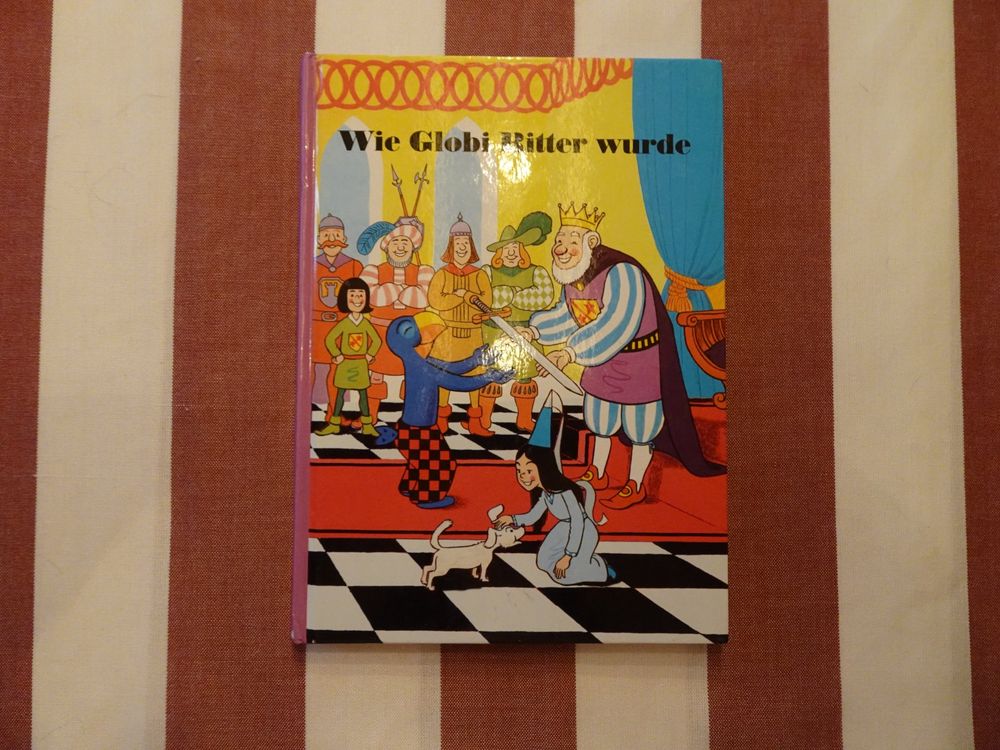 Wie Globi Ritter wurde - 4. Auflage von 2008 unbemalt - G719 (Gebraucht) in Küssnacht am Rigi ...
