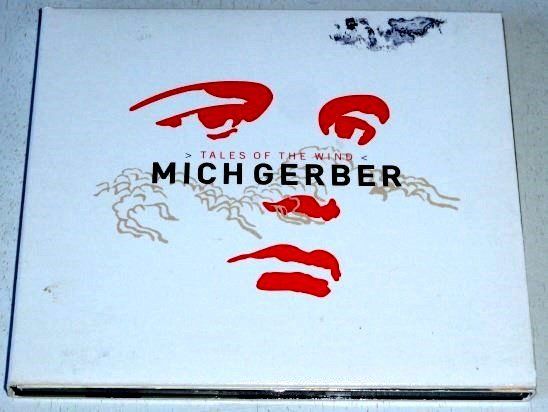 Mich Gerber - Tales of the Wind [BLUE NOTE] (D'occasion) à Unterbäch ...