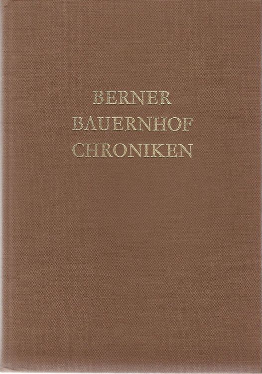 Berner Bauernhofchroniken Ambeilerhöfe Staldenhof Bifang (Gebraucht) in ...