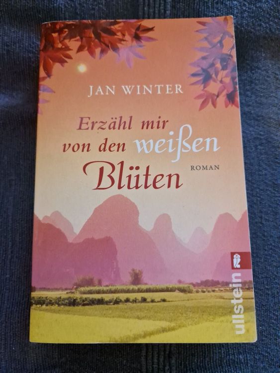 Jan Winter Erzähl mir von den weissen Blüten Asien | Kaufen auf Ricardo