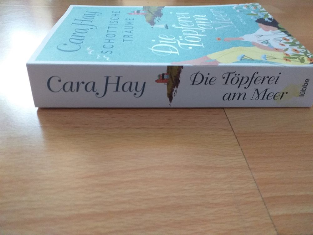 Cara Hay Schottische Träume Die Töpferei am Meer 29.07.2022 (Neu ...