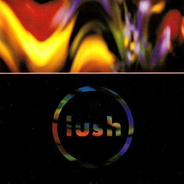 LUSH - Miki Berenyi, Emma Anderson, Steve Rippon, Ch. Acland (D ...