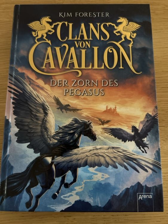 Clans von Cavallon Der Zorn des Pegasus von Kim Forester (Gebraucht) in ...