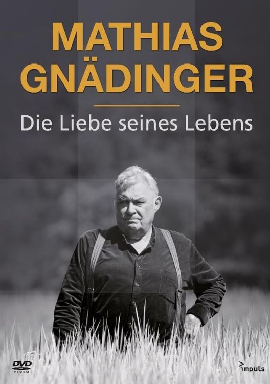 Mathias Gnädinger: Die Liebe seines Lebens (CH/2016) NEU/RAR (Neu und ...