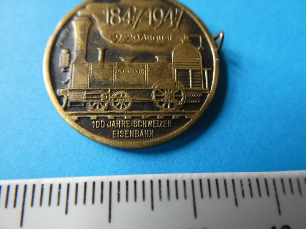 Medaille/Abzeichen 100 Jahre Eisenbahn 1847-1947 (Gebraucht) in Hinterforst für CHF 1 – mit ...