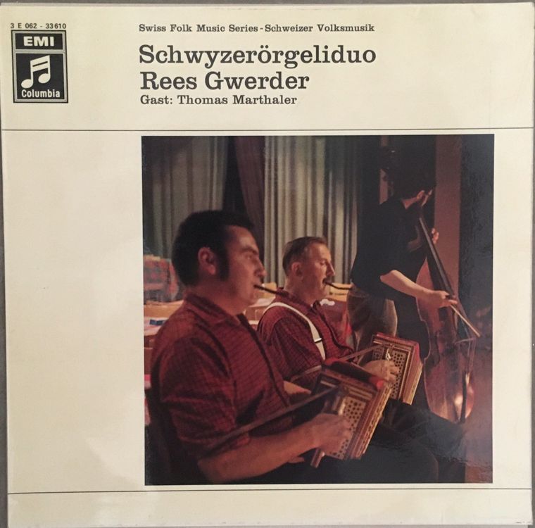 SCHWYZERÖRGELIDUO REES GWERDER - 33 Tour (Gebraucht) in Bussigny für ...