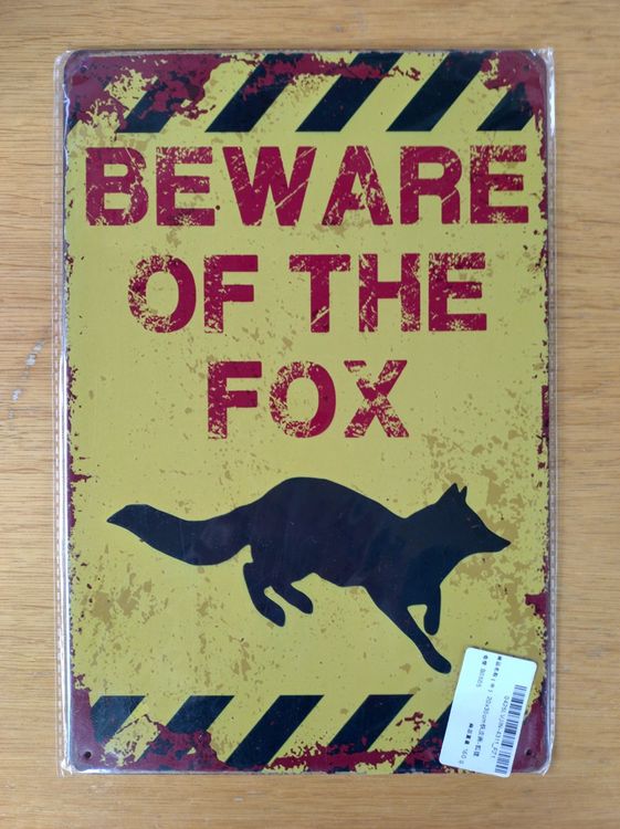 Blechschild Vorsicht vor dem Fuchs 🦊 (Neu und originalverpackt) in Wald ...