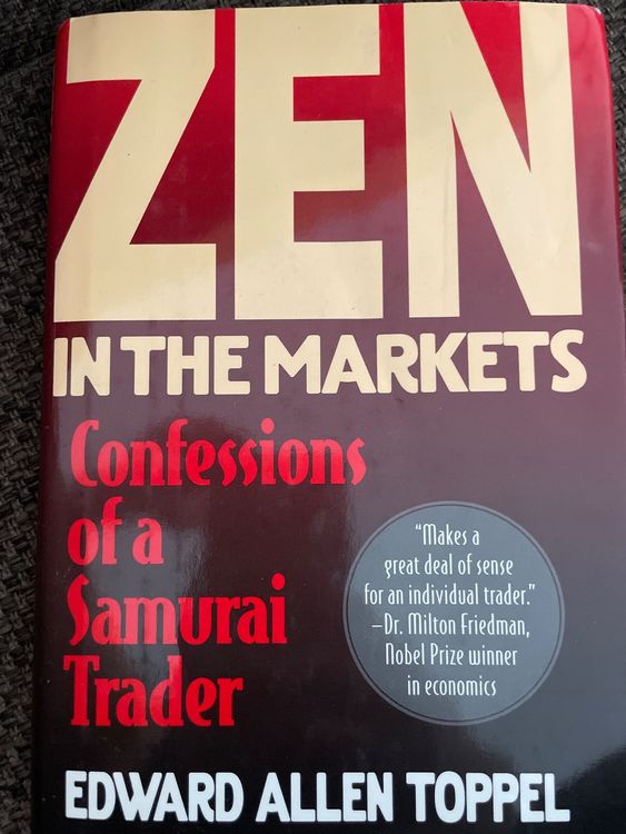 ZEN in the Markets- Edward Allen Toppel (Gebraucht) in Wilen b ...