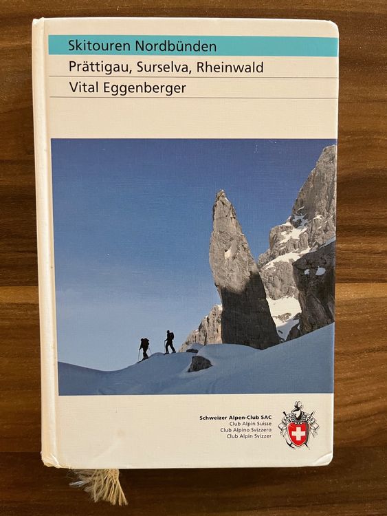 SAC Skitouren Nordbünden - Prättigau, Surselva, Rheinwald (Gebraucht) in Wernetshausen für CHF ...