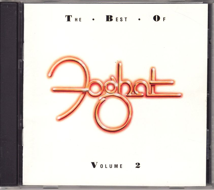 Foghat – The Best Of Foghat Volume 2 (Neu (gemäss Beschreibung)) in ...