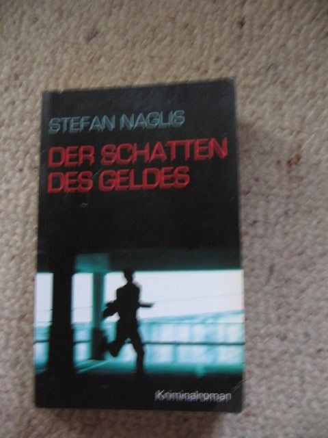 Der Schatten des Geldes Stefan Naglis | Kaufen auf Ricardo