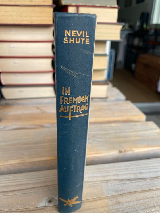 Nevil Shute: In fremdem Auftrag (Gebraucht) in Sargans für CHF 1 – mit ...