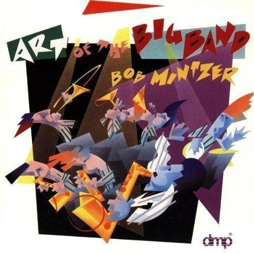 Bob Mintzer with Peter Erskine, Chuck Loeb, Randy Brecker, (Gebraucht ...