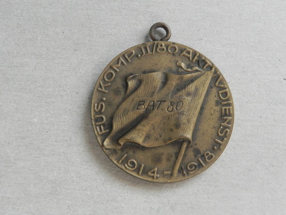 Medaille Schweiz Militär Grenzbesetzung 1914 - 1918 Bat. 80 (Gebraucht) in Siebnen für CHF 39 ...