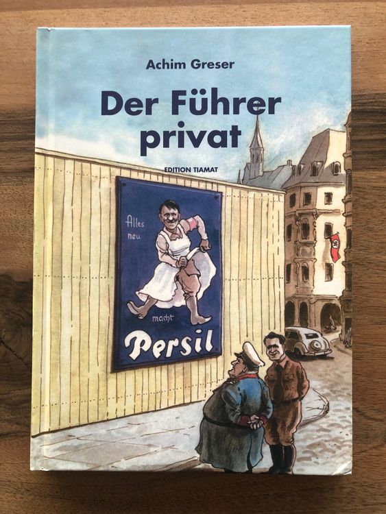 Achim Greser - Der Führer privat (Gebraucht) in Attelwil für CHF 1 ...