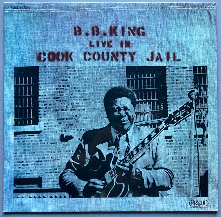 B.B. KING - LIVE IN COOK COUNTY JAIL (D'occasion) à Poliez-Pittet pour ...