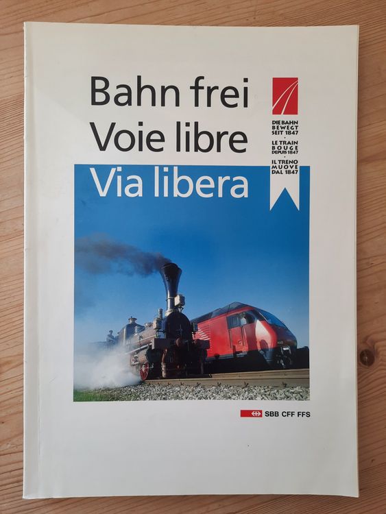Bahn frei – 150 Jahre Schweizer Bahnen (LOKI Spezial, 1997) (Gebraucht) in Bever für CHF 8 – mit ...