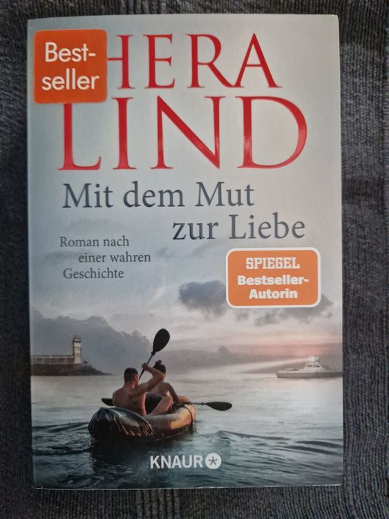 Hera Lind Mit dem Mut zur Liebe Roman nach wahrer Geschichte | Kaufen ...
