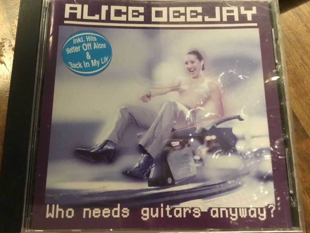 Alice Deejay - Who Needs Guitars Anyway? CD (Gebraucht) in Thierachern ...