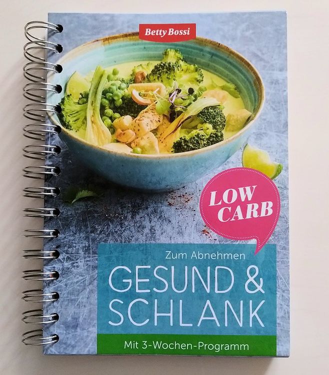 Betty Bossi - Gesund und Schlank Low Carb | Kaufen auf Ricardo