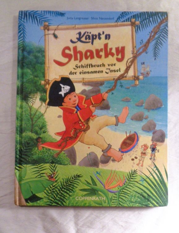Käpt'n Sharky Schiffbruch vor der einsamen Insel/ Bilderbuch | Kaufen ...