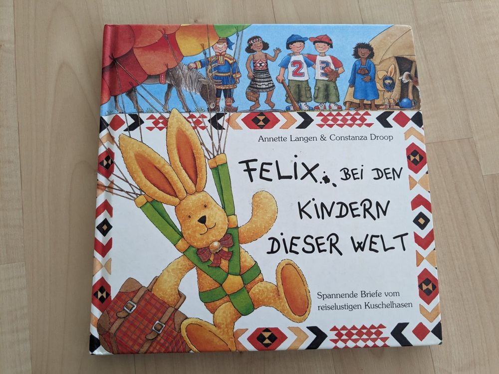 Felix bei den Kindern dieser Welt (Gebraucht) in Muri AG für CHF 13 ...